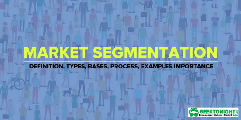 What Is Market Segmentation? Definition, Types, Examples, Bases, Importance