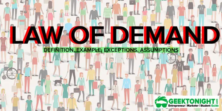 What Is Law Of Demand? Definition, Exceptions, Assumptions