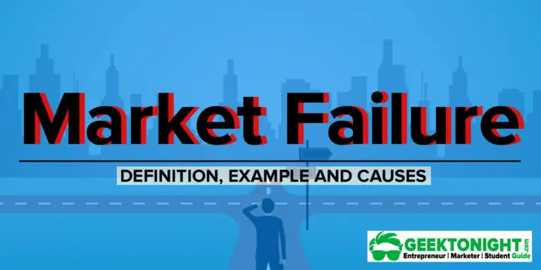 What Is Market Failure? Definition, Examples, Causes