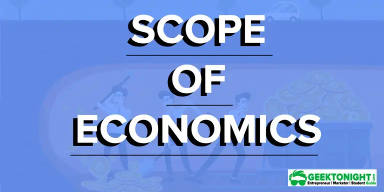 Scope Of Economics: Micro, Macro, International, Finance