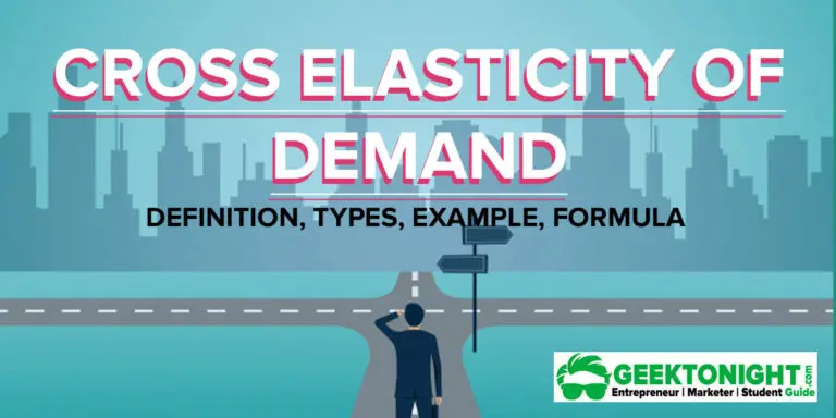 What Is Cross Elasticity Of Demand? Formula, Types, Example