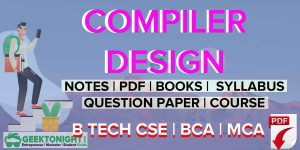 Compiler Design Notes | PDF, Syllabus [2021] B Tech